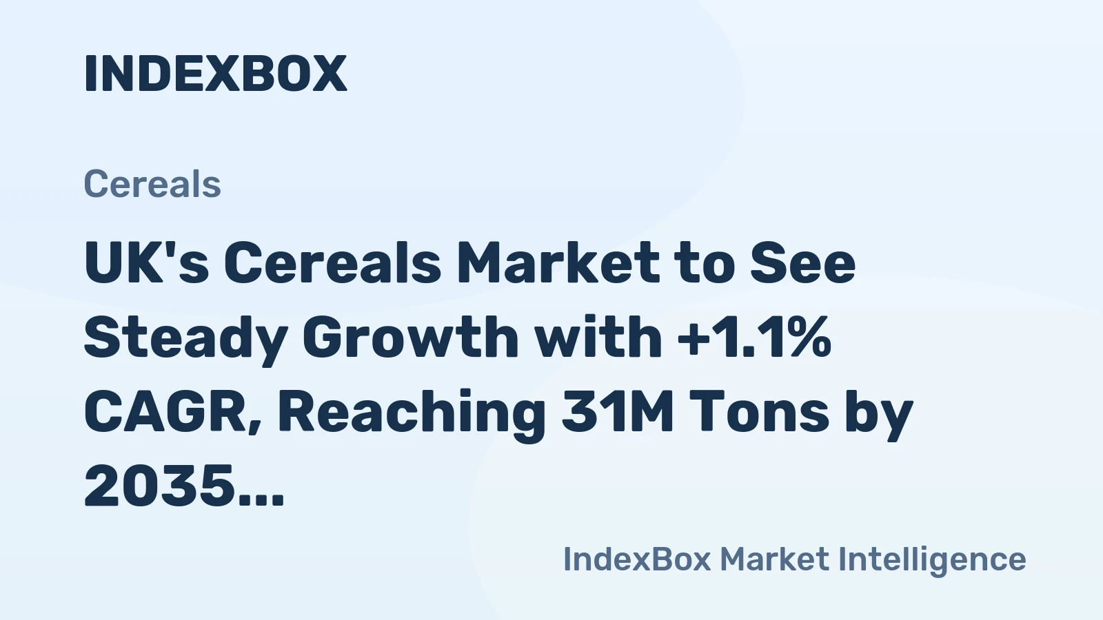 UK's Cereals Market to See Steady Growth with +1.1% CAGR, Reaching 31M Tons by 2035