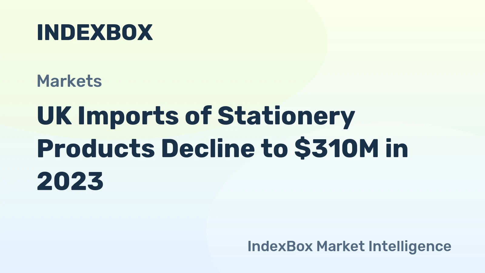 UK Imports of Stationery Products Decline to $310M in 2023