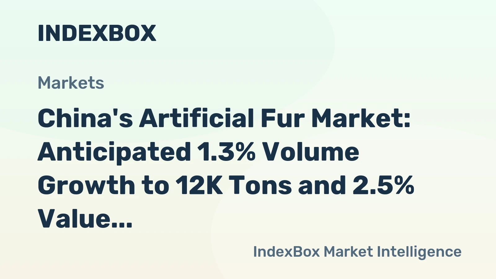 China's Artificial Fur Market: Anticipated 1.3% Volume Growth to 12K Tons and 2.5% Value Growth to $159M by 2035