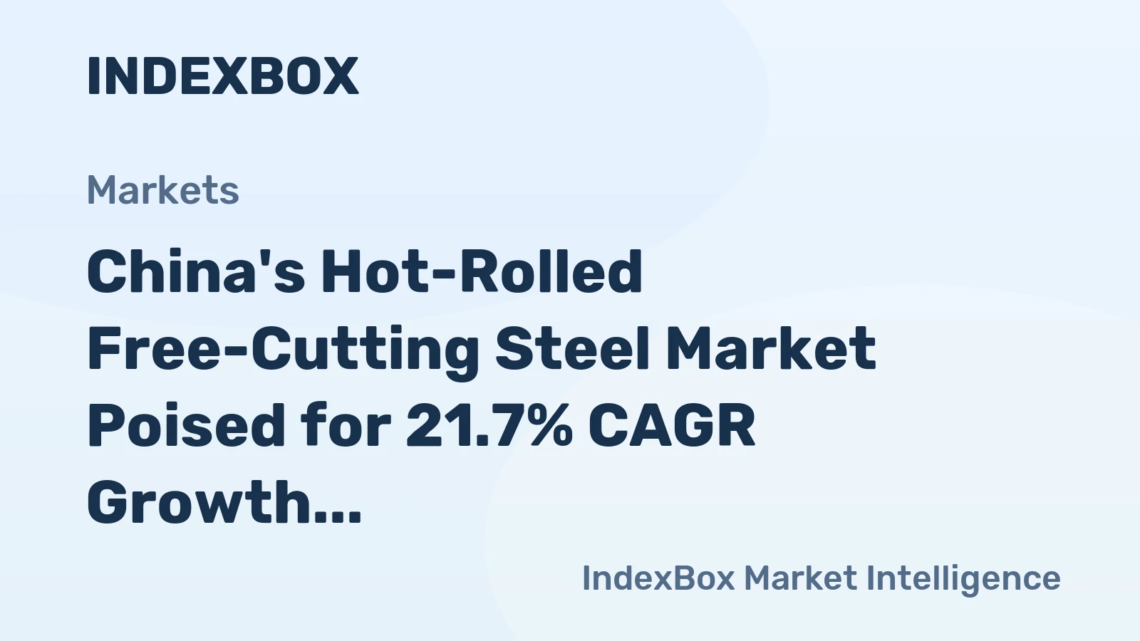China's Hot-Rolled Free-Cutting Steel Market Poised for 21.7% CAGR Growth Through 2035