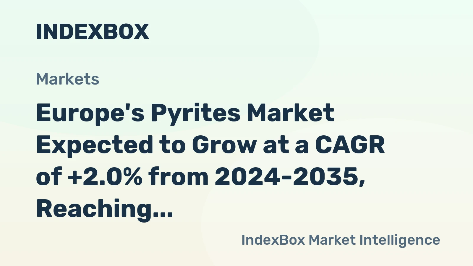 Europe's Pyrites Market Expected to Grow at a CAGR of +2.0% from 2024-2035, Reaching 429K Tons