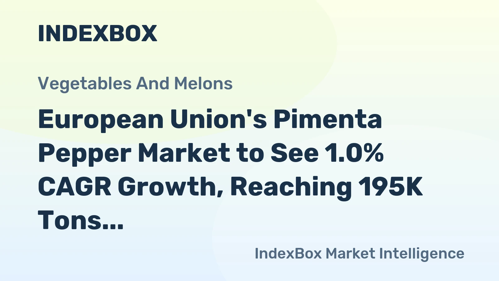 European Union's Pimenta Pepper Market to See 1.0% CAGR Growth, Reaching 195K Tons by 2035