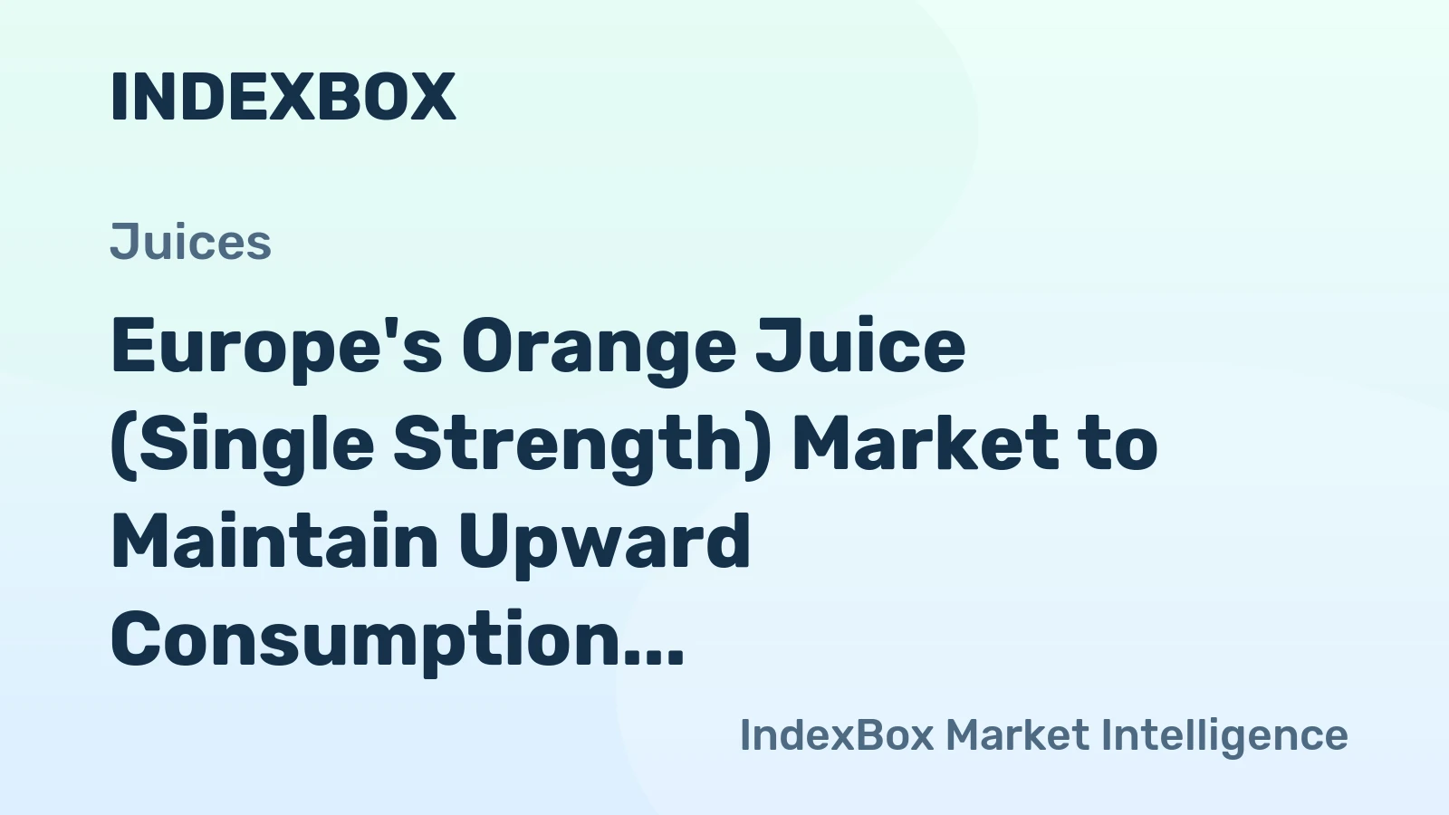 Europe's Orange Juice (Single Strength) Market to Maintain Upward Consumption Trend with Anticipated CAGR of +0.3% by 2035