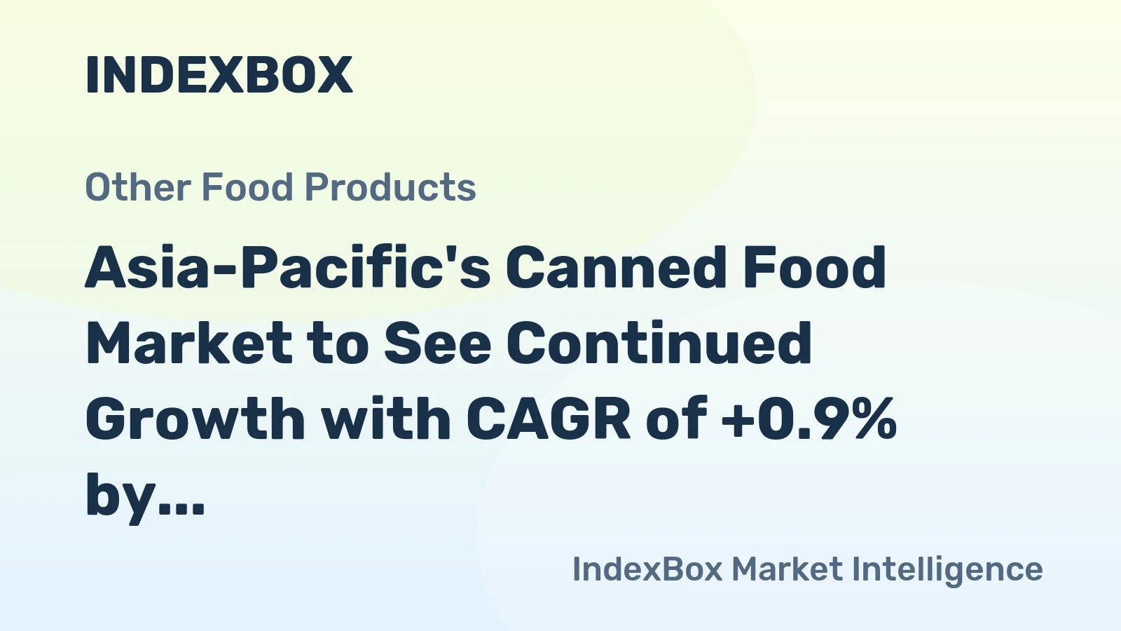 Asia-Pacific's Canned Food Market to See Continued Growth with CAGR of +0.9% by 2035