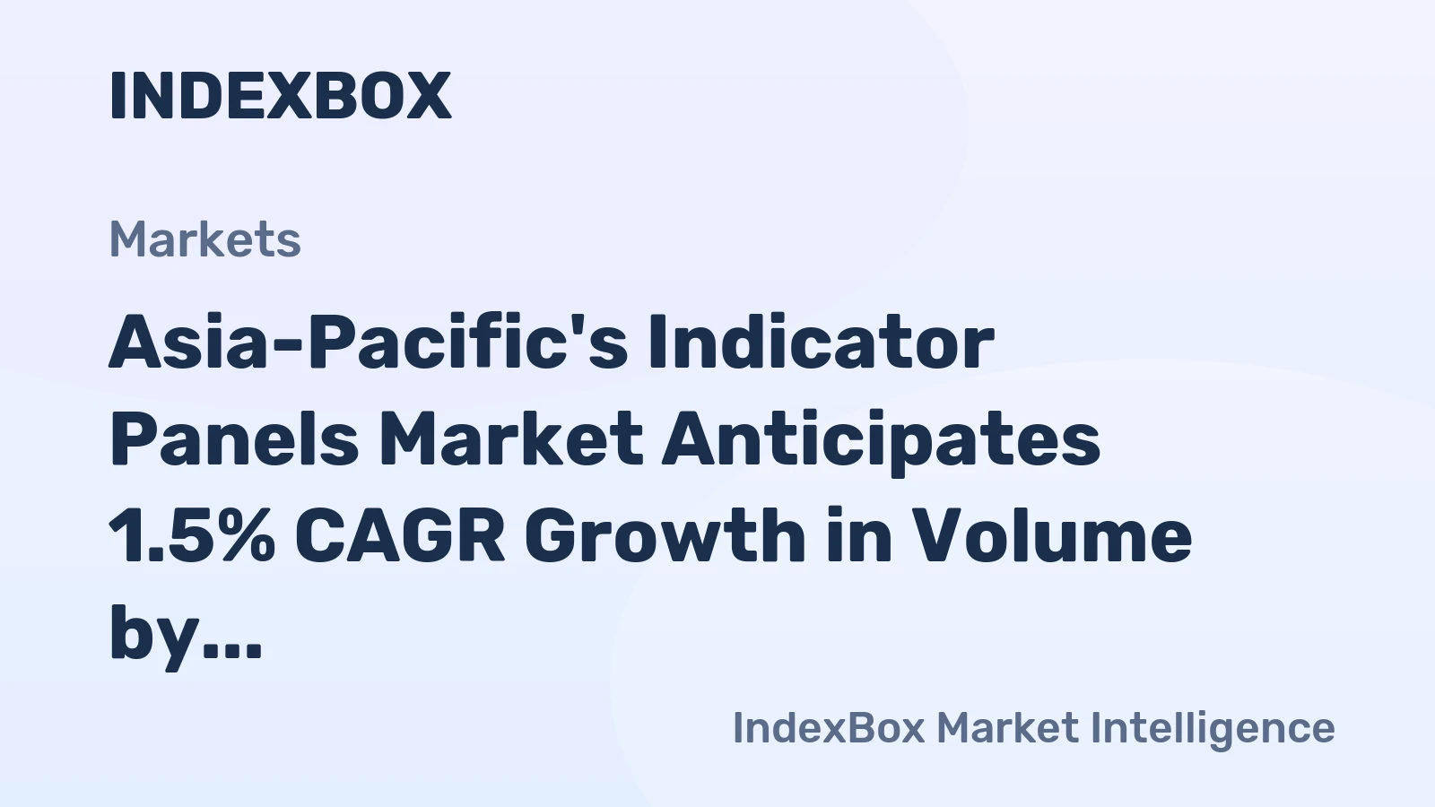 Asia-Pacific's Indicator Panels Market Anticipates 1.5% CAGR Growth in Volume by 2035