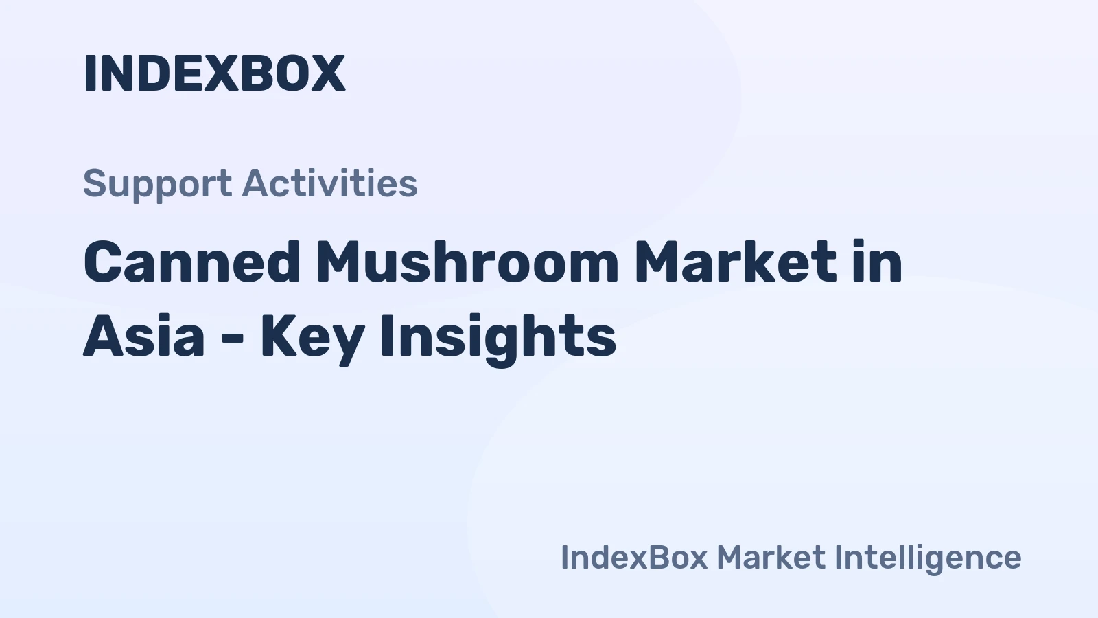 Canned Mushroom Market in Asia - Key Insights