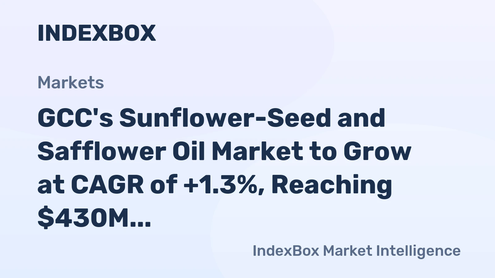 GCC's Sunflower-Seed and Safflower Oil Market to Grow at CAGR of +1.3%, Reaching $430M by 2035