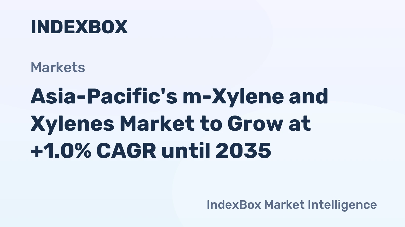 Asia-Pacific's m-Xylene and Xylenes Market to Grow at +1.0% CAGR until 2035