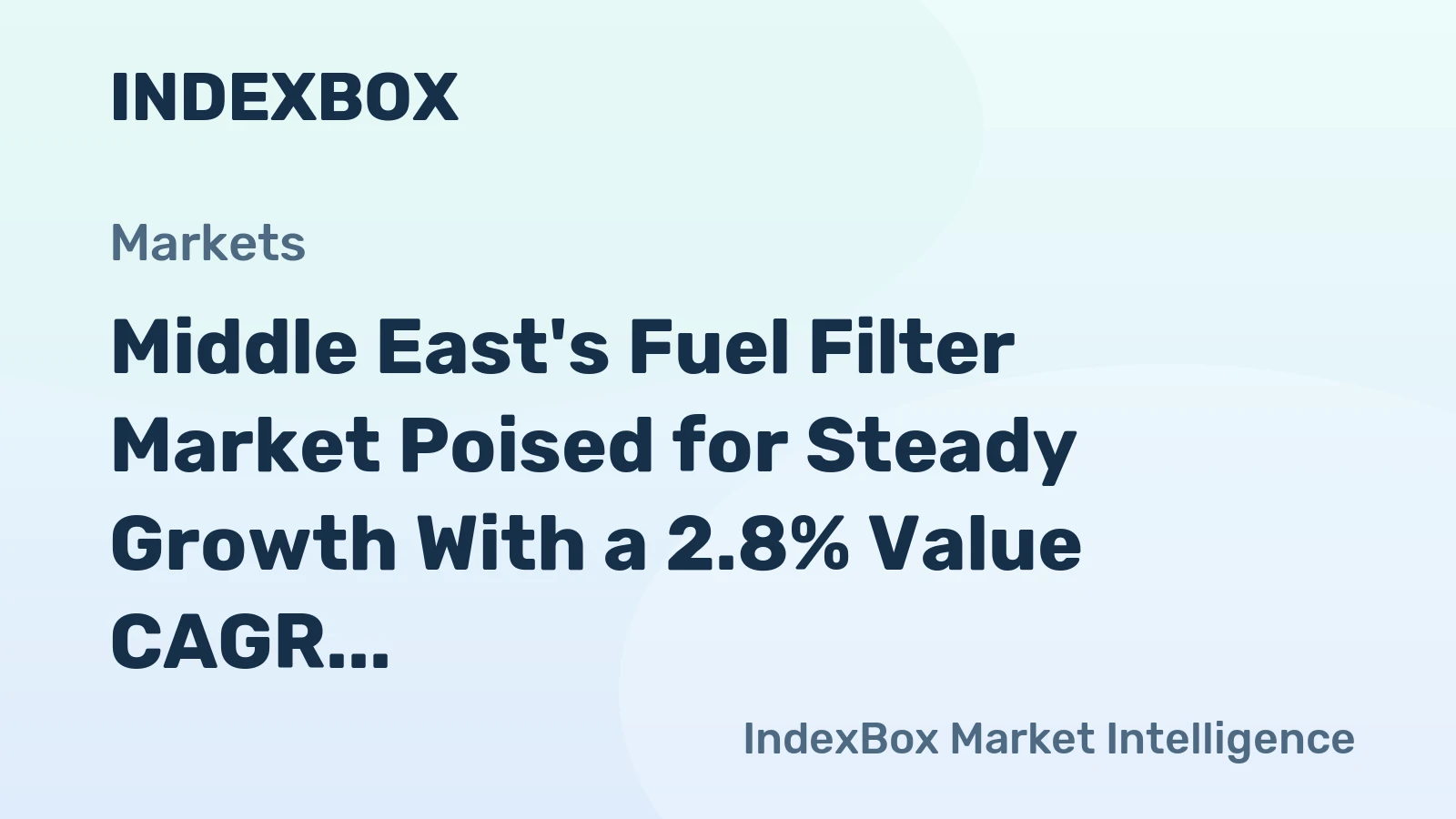 Middle East's Fuel Filter Market Poised for Steady Growth With a 2.8% Value CAGR