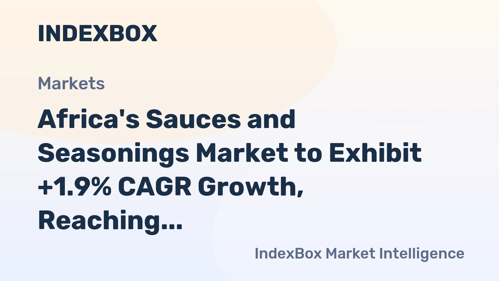 Africa's Sauces and Seasonings Market to Exhibit +1.9% CAGR Growth, Reaching 13M tons by 2035