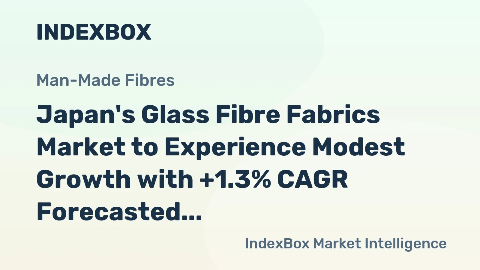 Japan's Glass Fibre Fabrics Market to Experience Modest Growth with +1.3% CAGR Forecasted from 2024 to 2035