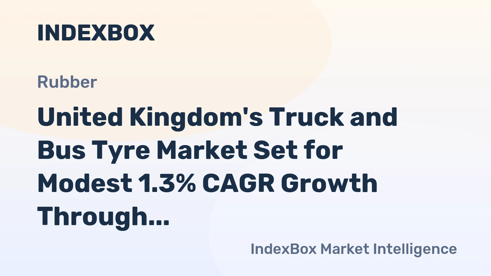 United Kingdom's Truck and Bus Tyre Market Set for Modest 1.3% CAGR Growth Through 2035