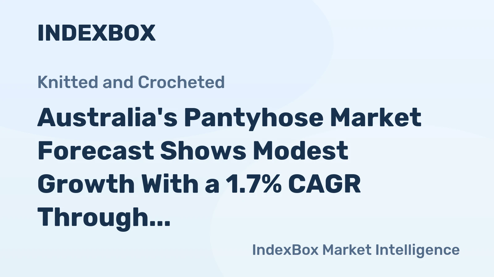 Australia's Pantyhose Market Forecast Shows Modest Growth With a 1.7% CAGR Through 2035