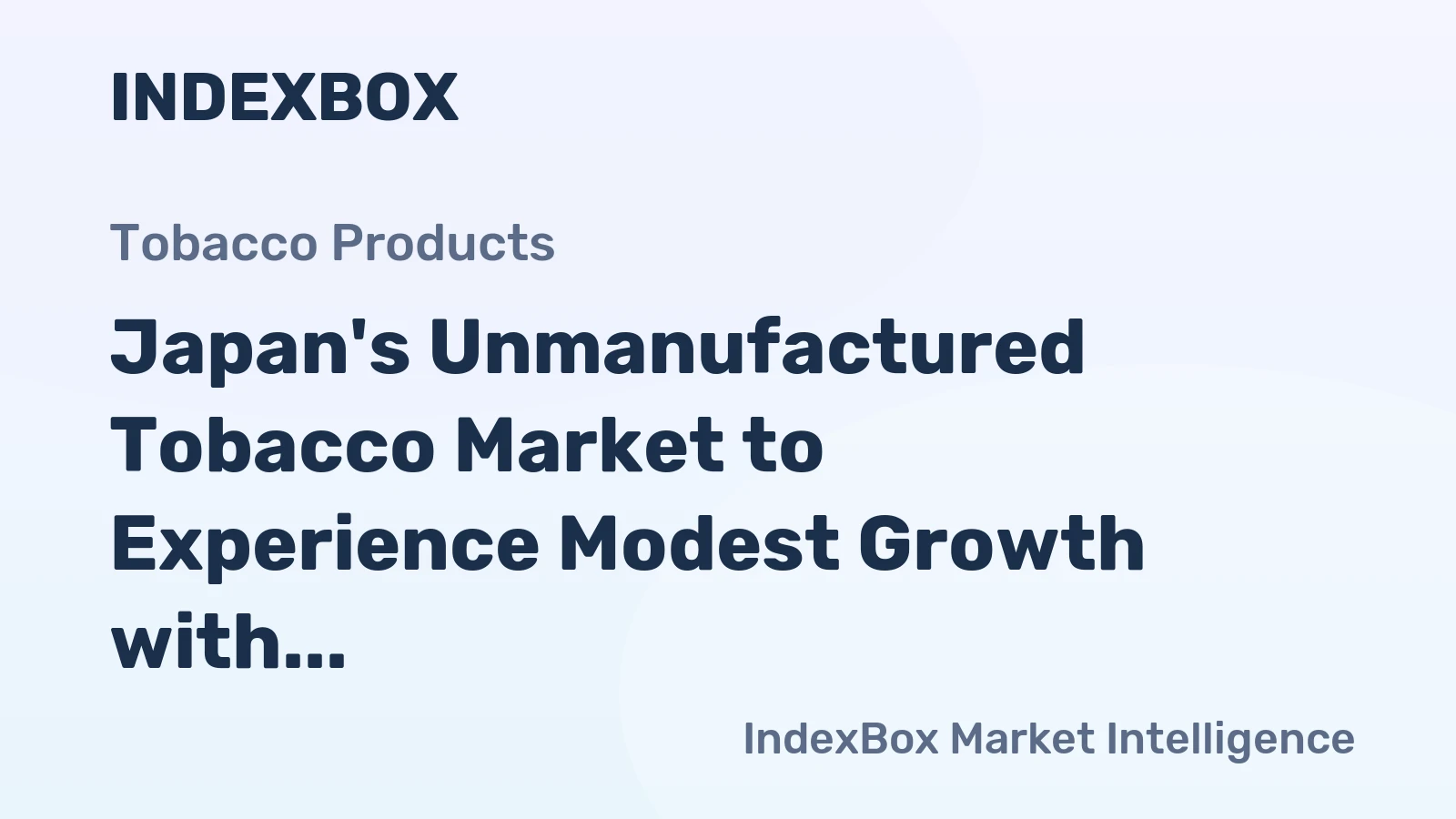 Japan's Unmanufactured Tobacco Market to Experience Modest Growth with +0.7% CAGR Over Next Decade