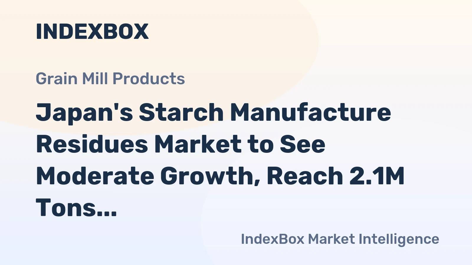 Japan's Starch Manufacture Residues Market to See Moderate Growth, Reach 2.1M Tons and $1.4B by 2035