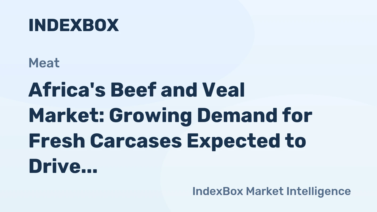 Africa's Beef and Veal Market: Growing Demand for Fresh Carcases Expected to Drive Market Volume to 8.2M tons by 2035, Reaching $39.3B in Value