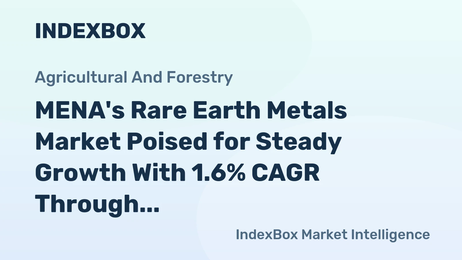 MENA's Rare Earth Metals Market Poised for Steady Growth With 1.6% CAGR Through 2035