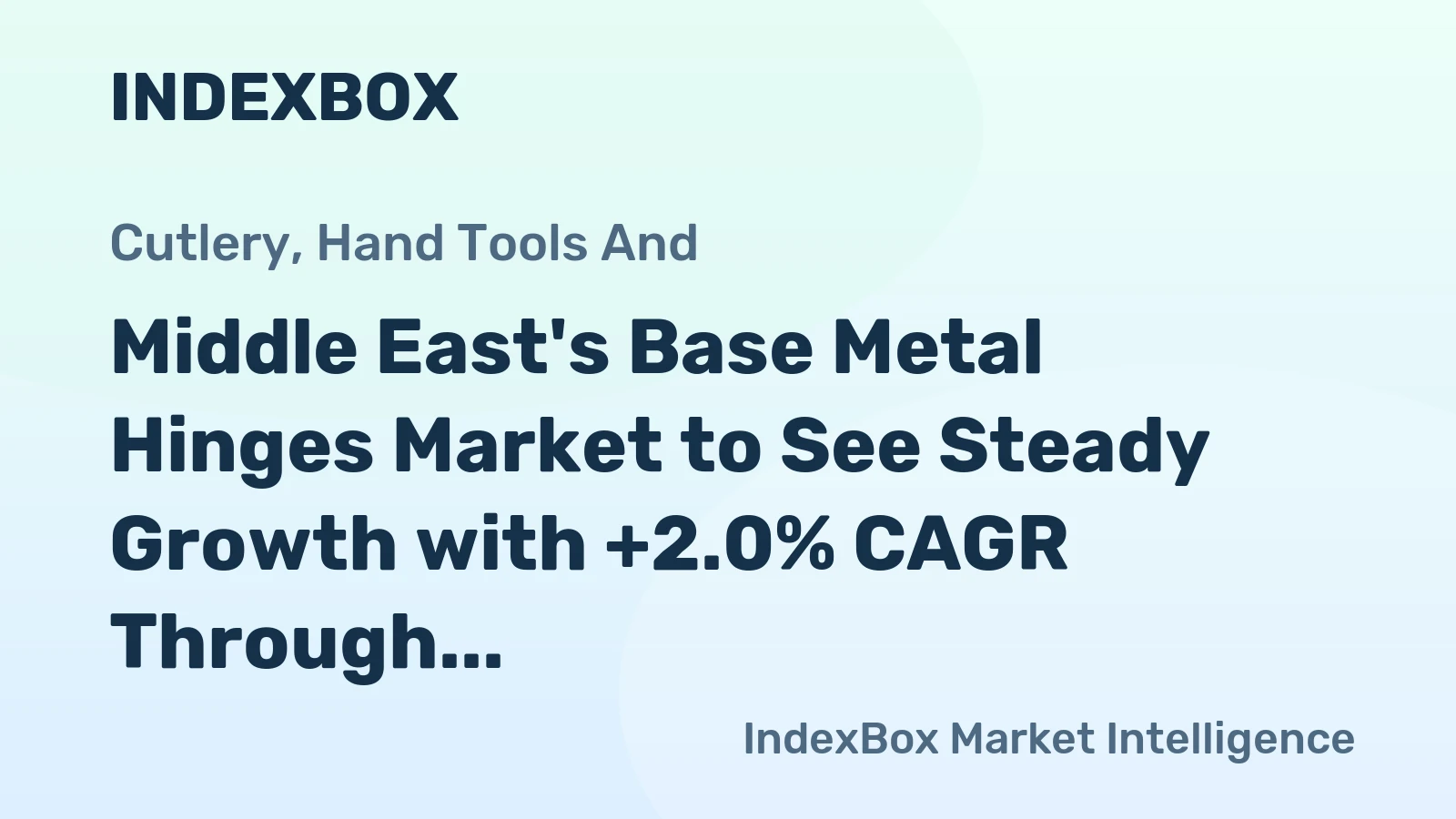 Middle East's Base Metal Hinges Market to See Steady Growth with +2.0% CAGR Through 2035