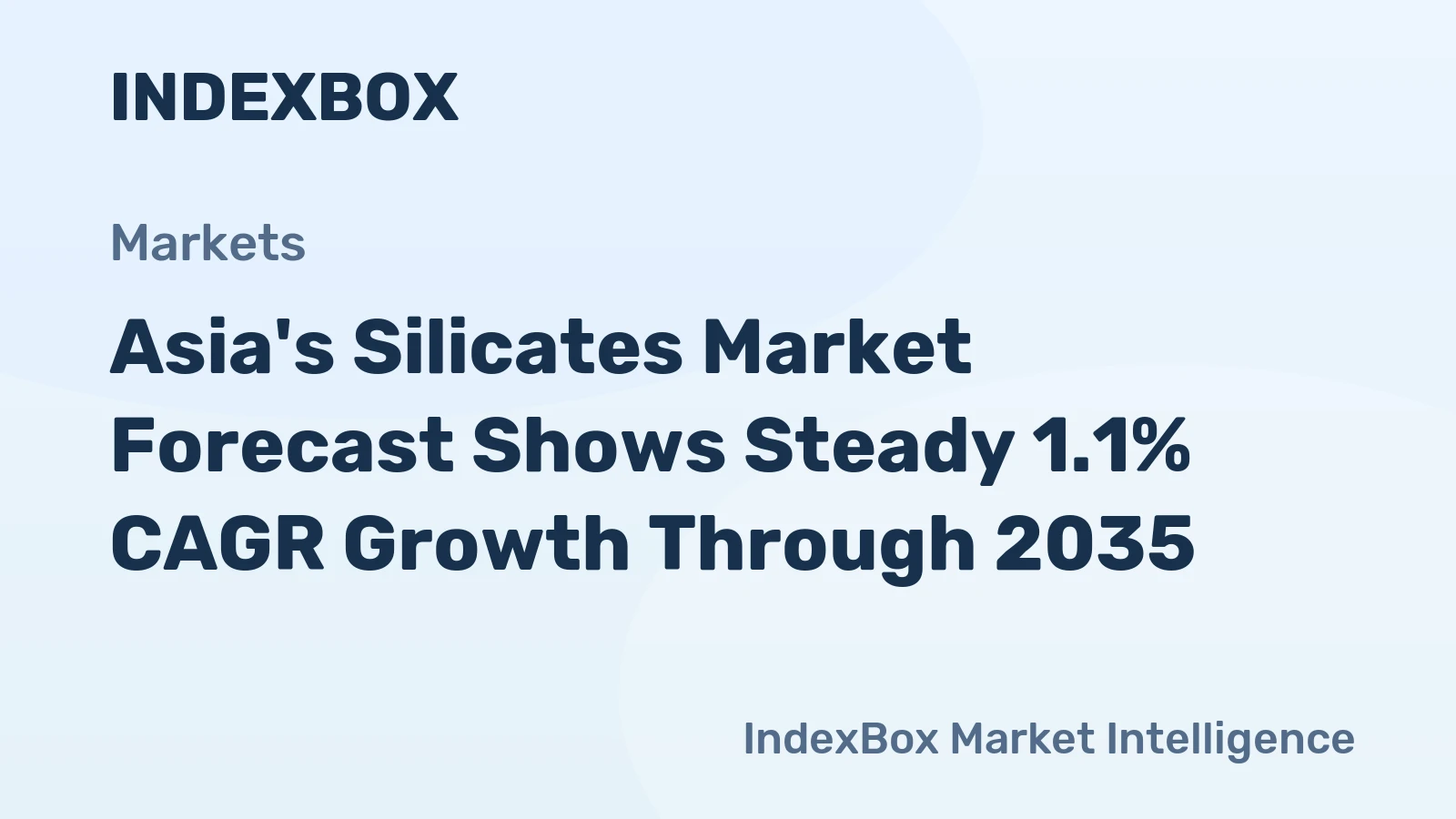 Asia's Silicates Market Forecast Shows Steady 1.1% CAGR Growth Through 2035
