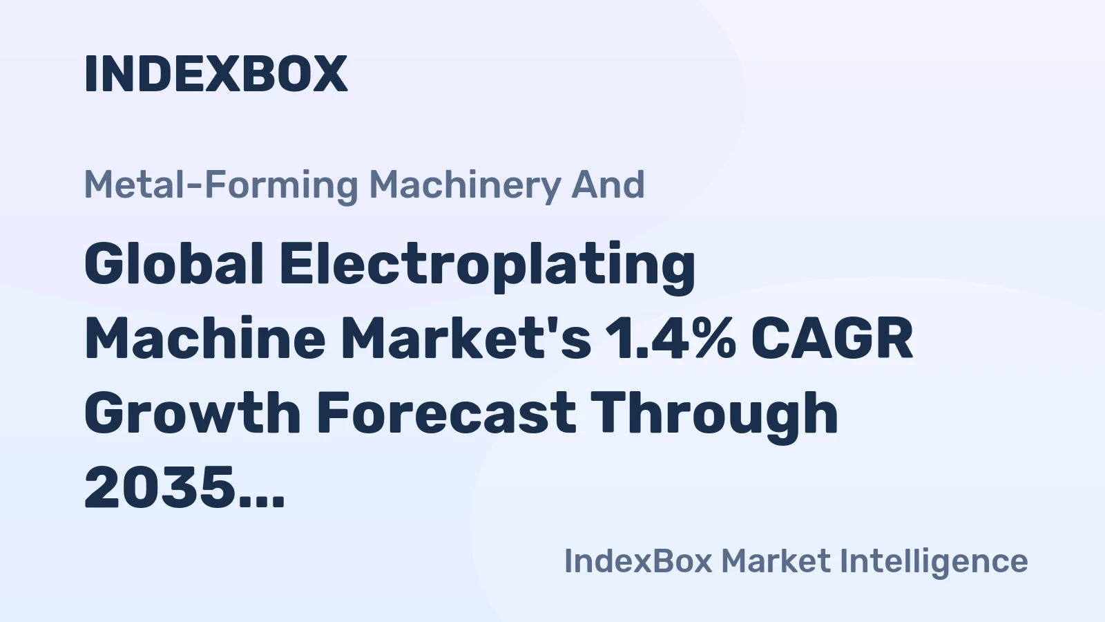 Global Electroplating Machine Market's 1.4% CAGR Growth Forecast Through 2035