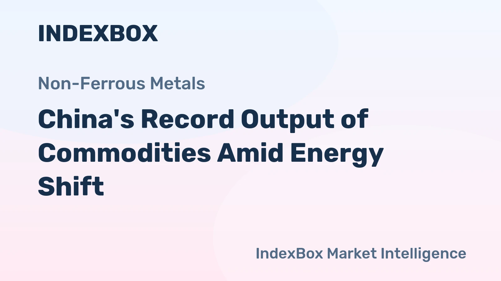 China's Record Output of Commodities Amid Energy Shift