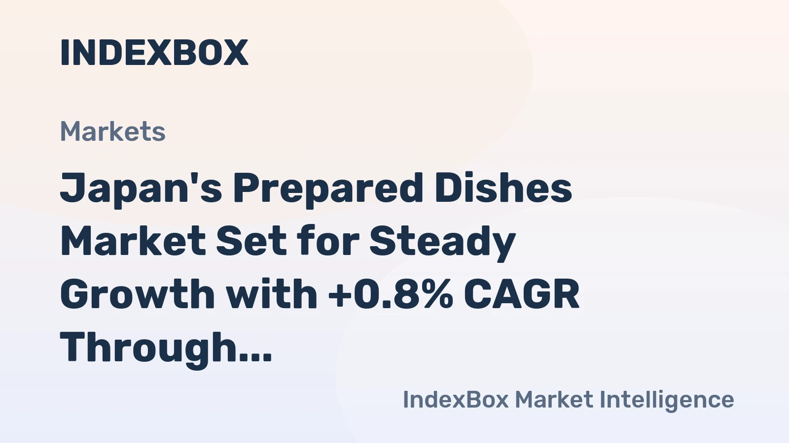 Japan's Prepared Dishes Market Set for Steady Growth with +0.8% CAGR Through 2035