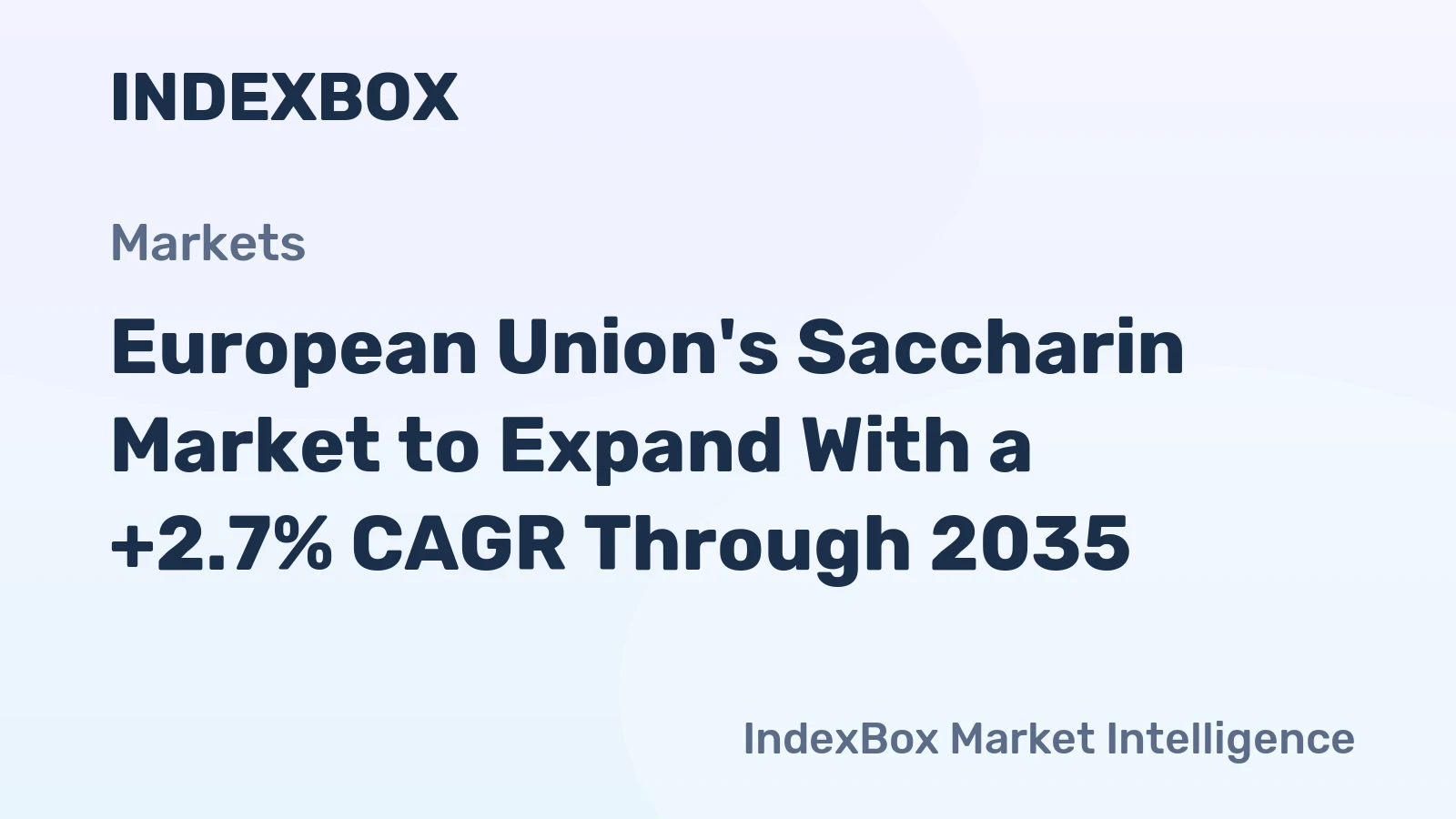 European Union's Saccharin Market to Expand With a +2.7% CAGR Through 2035