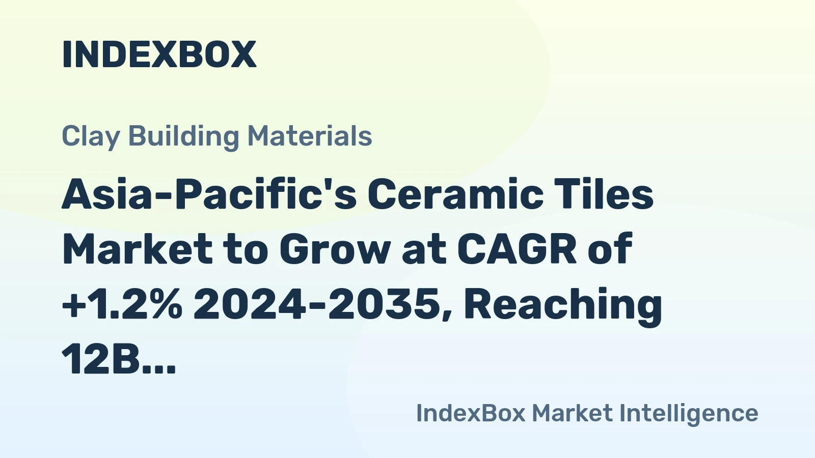 Asia-Pacific's Ceramic Tiles Market to Grow at CAGR of +1.2% 2024-2035, Reaching 12B Square Meters by End of Period