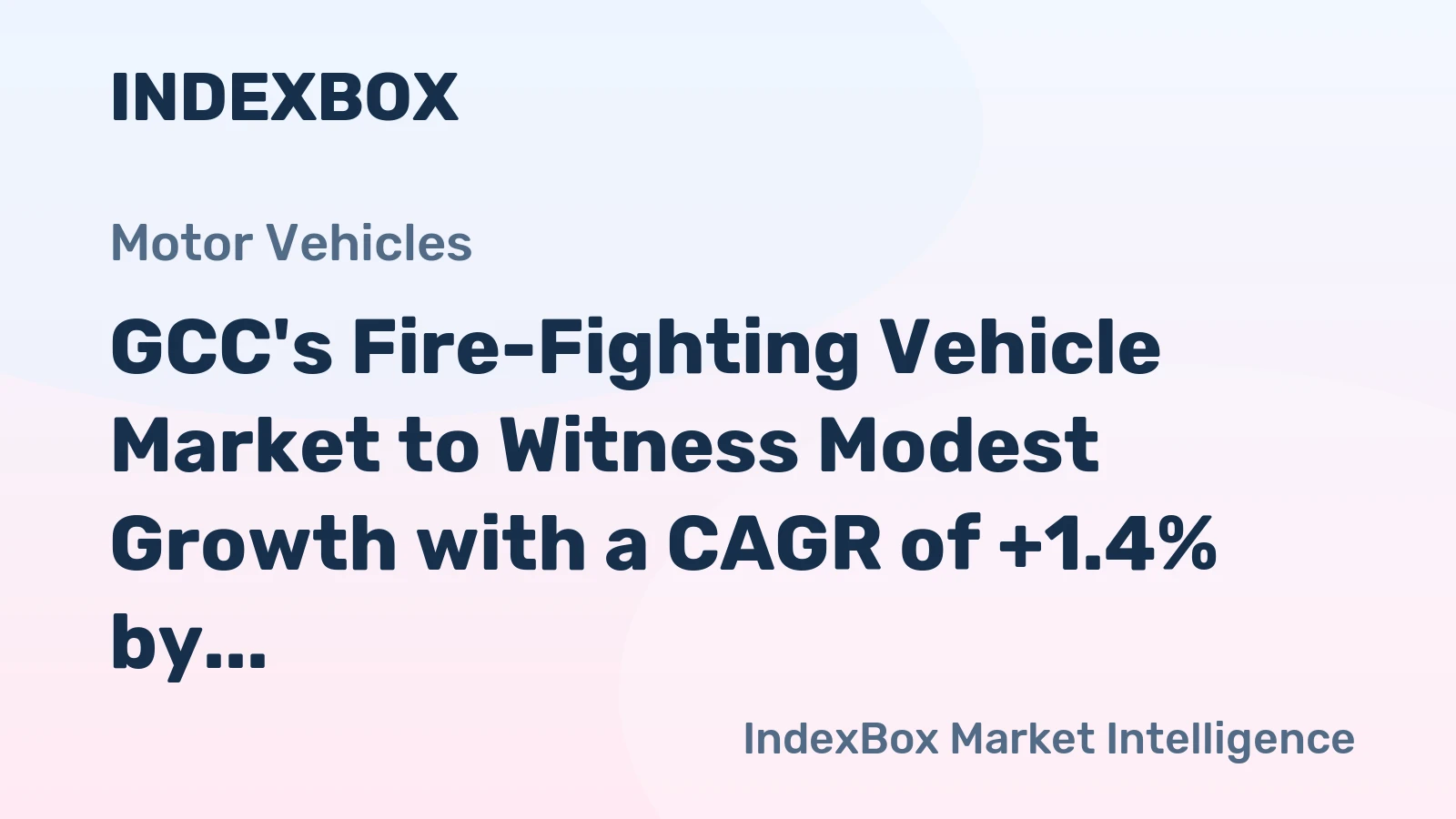 GCC's Fire-Fighting Vehicle Market to Witness Modest Growth with a CAGR of +1.4% by 2035