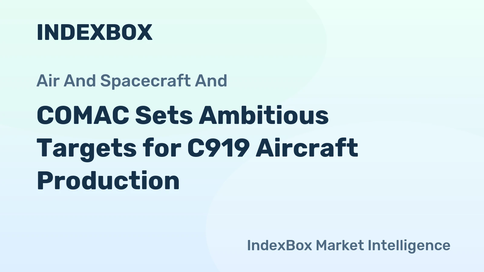 COMAC Sets Ambitious Targets for C919 Aircraft Production
