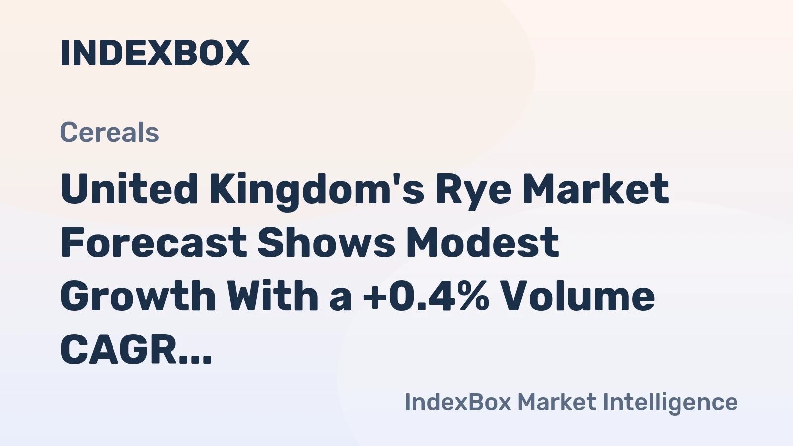 United Kingdom's Rye Market Forecast Shows Modest Growth With a +0.4% Volume CAGR Through 2035