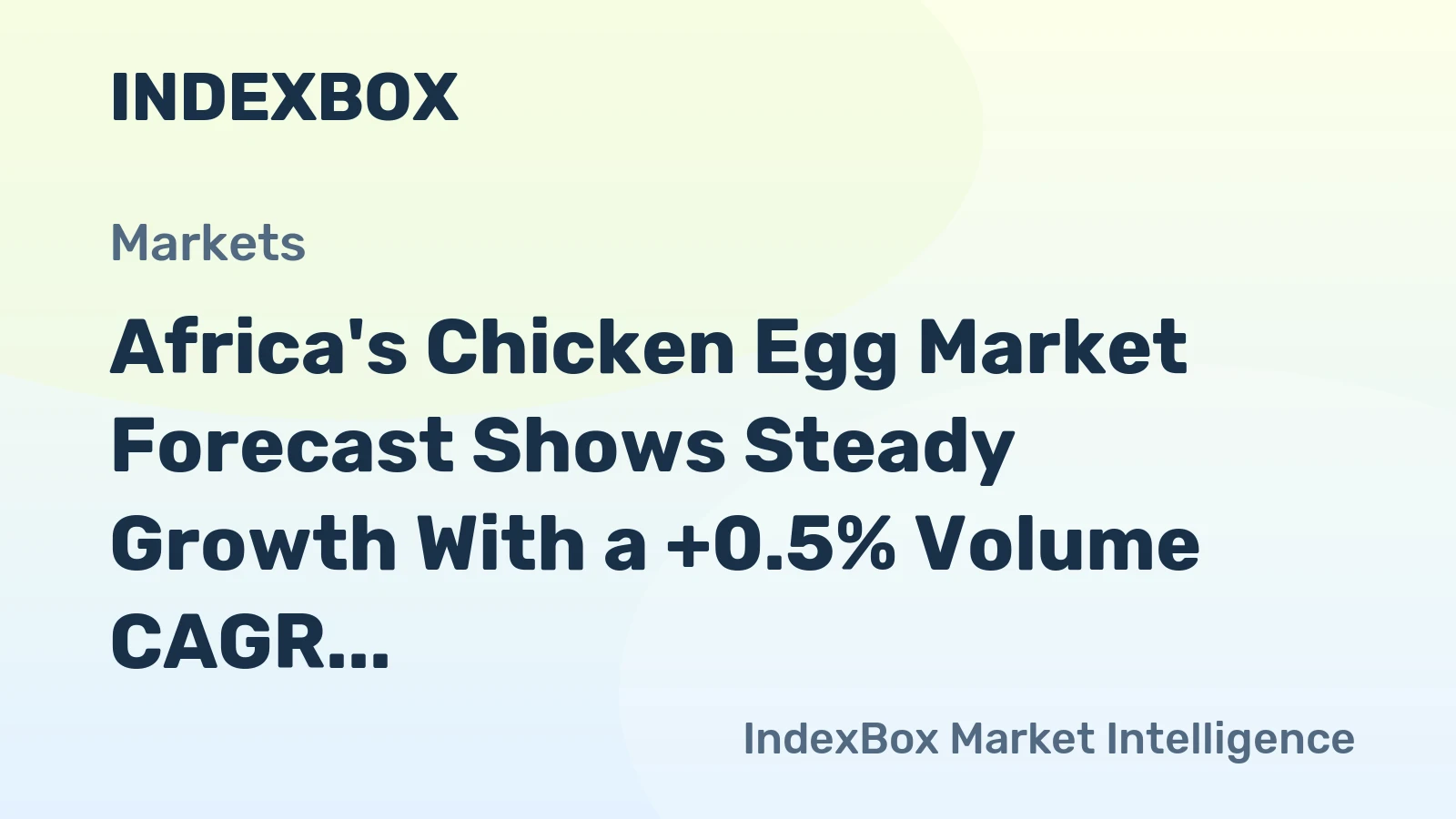 Africa's Chicken Egg Market Forecast Shows Steady Growth With a +0.5% Volume CAGR Through 2035