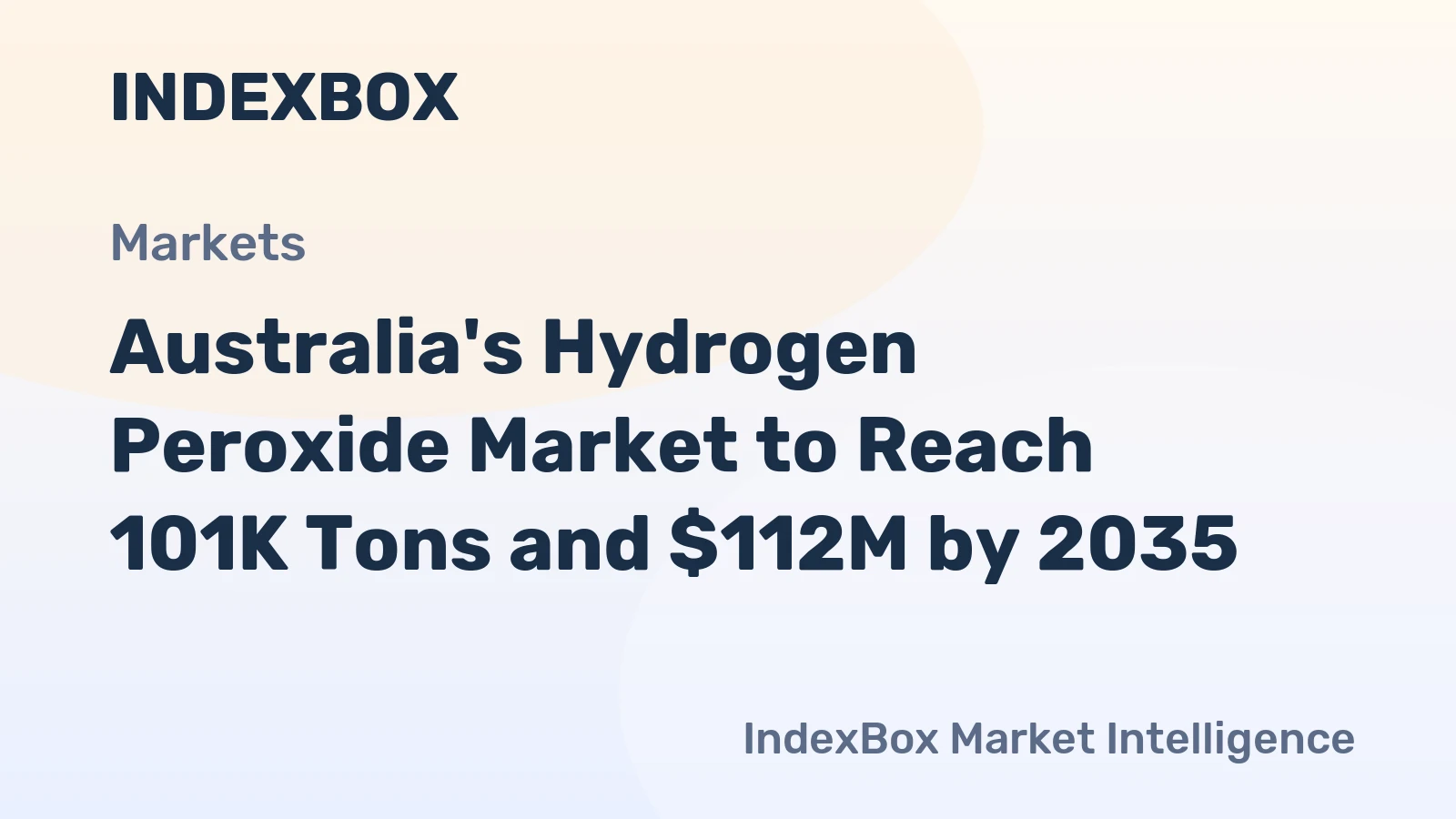 Australia's Hydrogen Peroxide Market to Reach 101K Tons and $112M by 2035