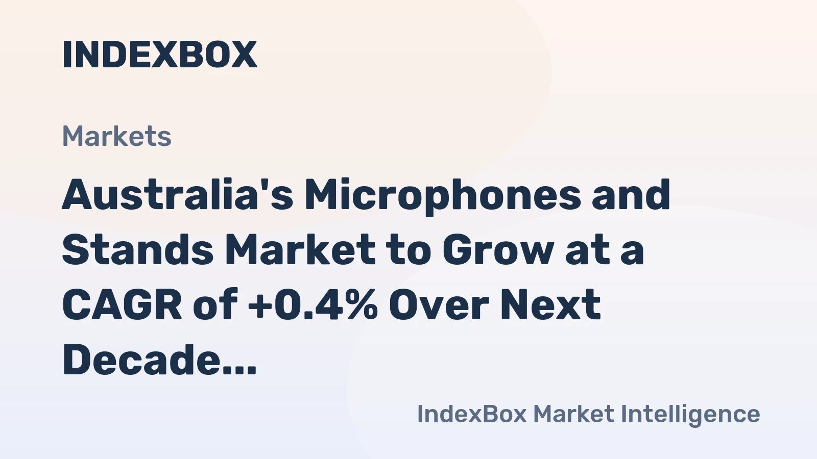 Australia's Microphones and Stands Market to Grow at a CAGR of +0.4% Over Next Decade, Reaching $98M by 2035