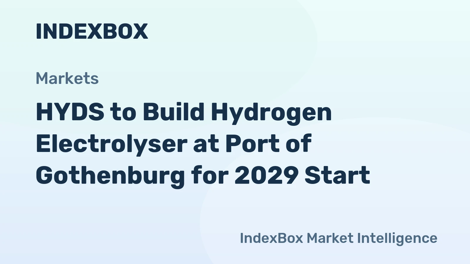 HYDS to Build Hydrogen Electrolyser at Port of Gothenburg for 2029 Start