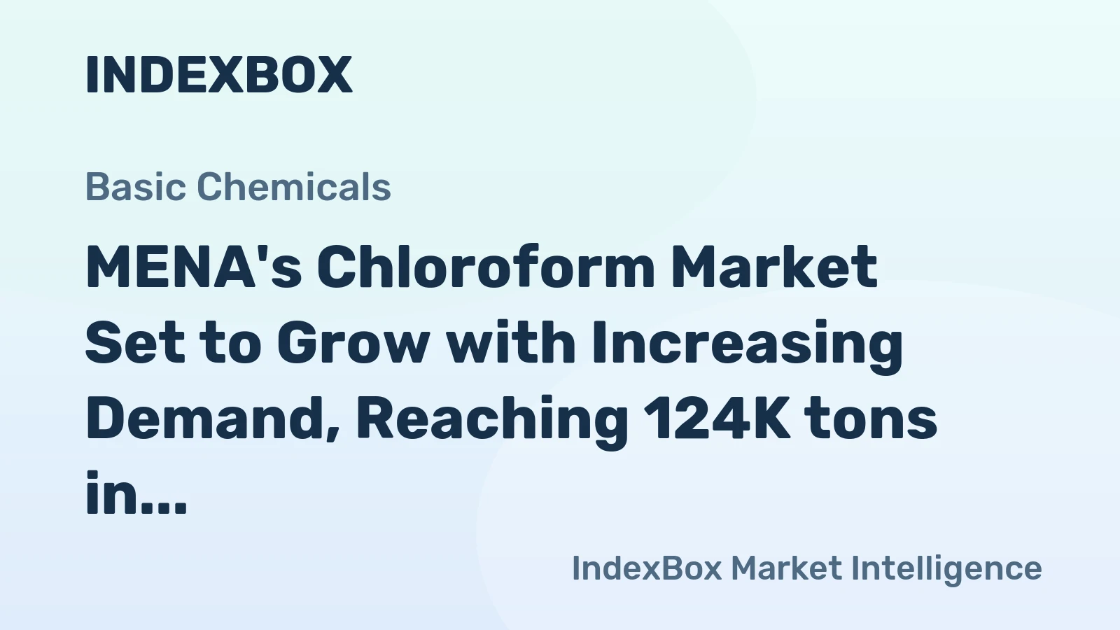 MENA's Chloroform Market Set to Grow with Increasing Demand, Reaching 124K tons in Volume and $964M in Value by 2035