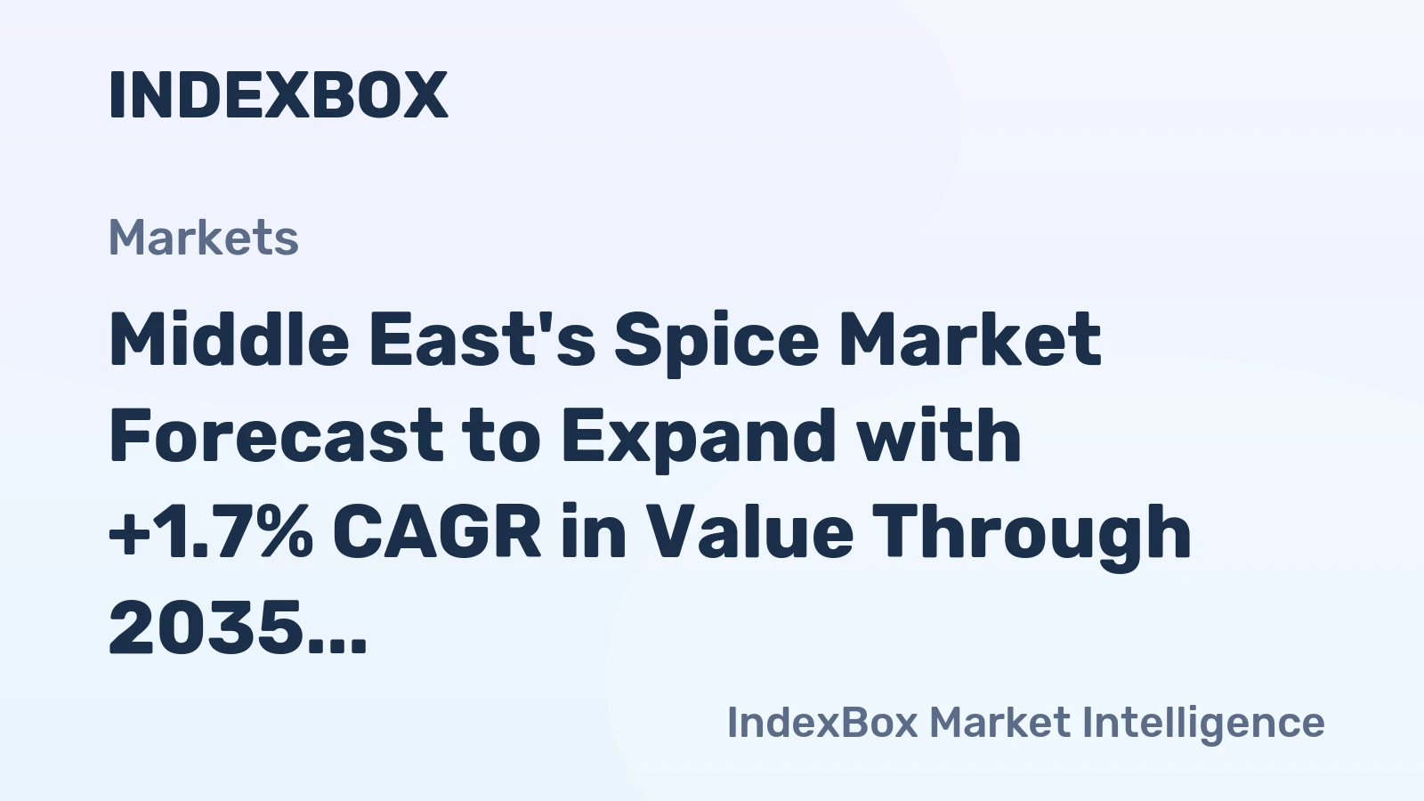 Middle East's Spice Market Forecast to Expand with +1.7% CAGR in Value Through 2035