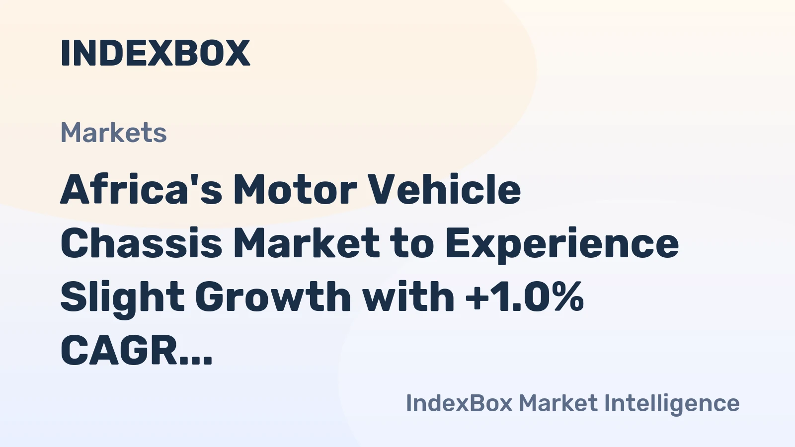 Africa's Motor Vehicle Chassis Market to Experience Slight Growth with +1.0% CAGR