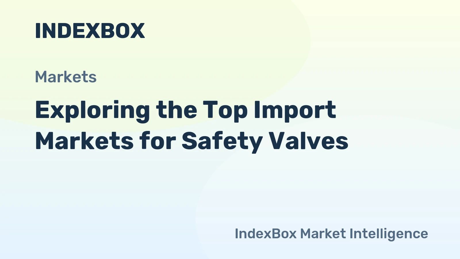 Exploring the Top Import Markets for Safety Valves