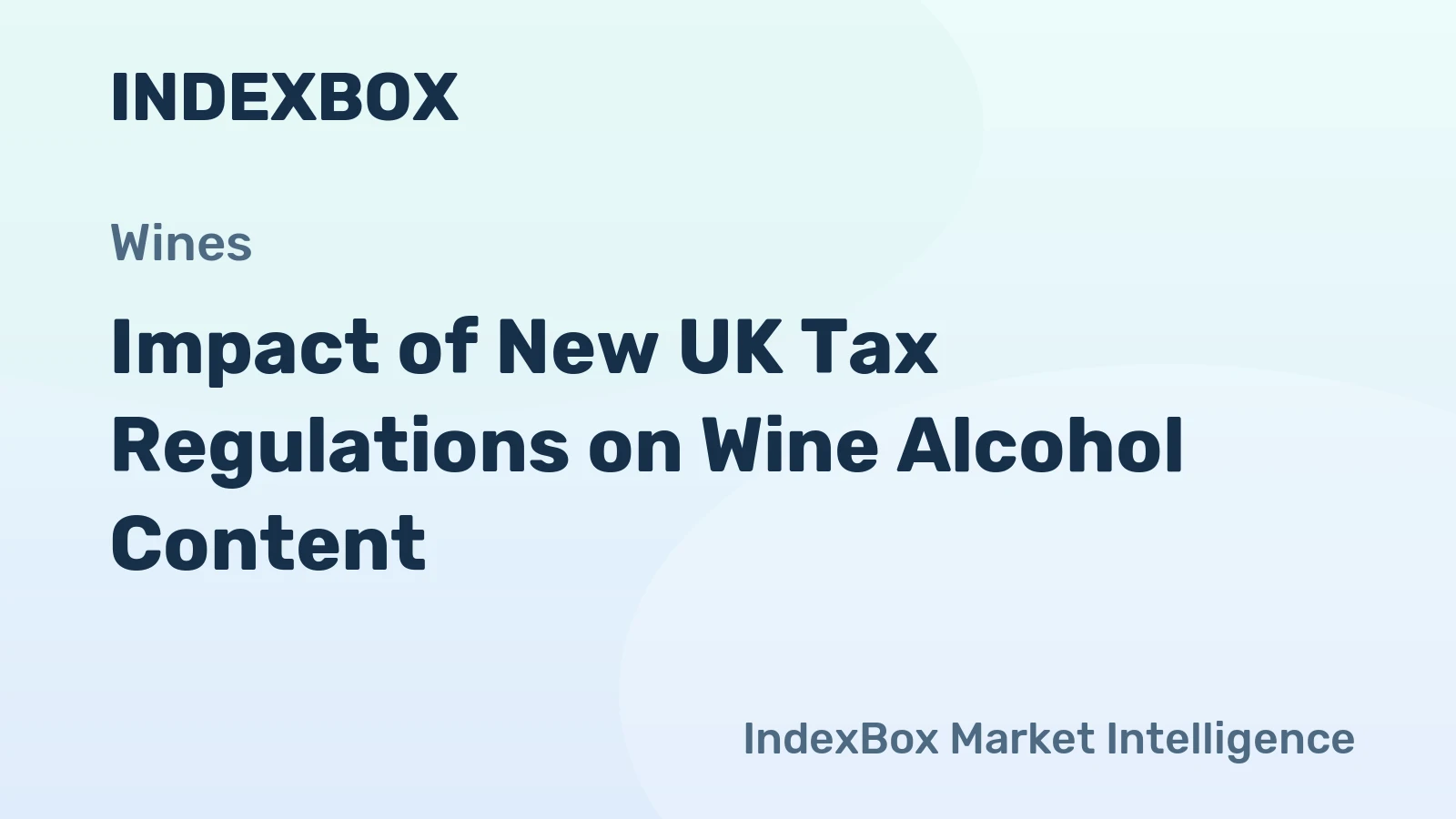 Impact of New UK Tax Regulations on Wine Alcohol Content