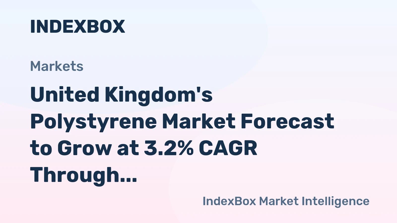United Kingdom's Polystyrene Market Forecast to Grow at 3.2% CAGR Through 2035