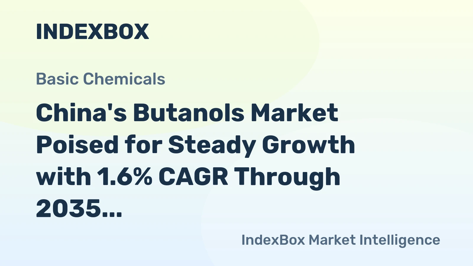 China's Butanols Market Poised for Steady Growth with 1.6% CAGR Through 2035