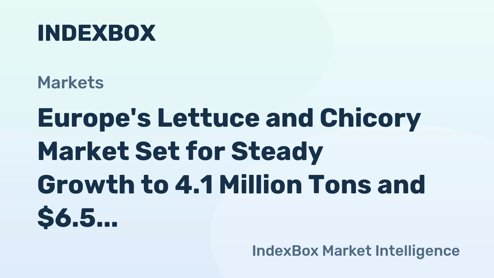 Europe's Lettuce and Chicory Market Set for Steady Growth to 4.1 Million Tons and $6.5 Billion by 2035