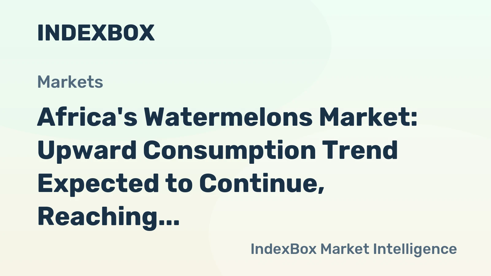 Africa's Watermelons Market: Upward Consumption Trend Expected to Continue, Reaching 8.1M tons and $4.7B in Value by 2035
