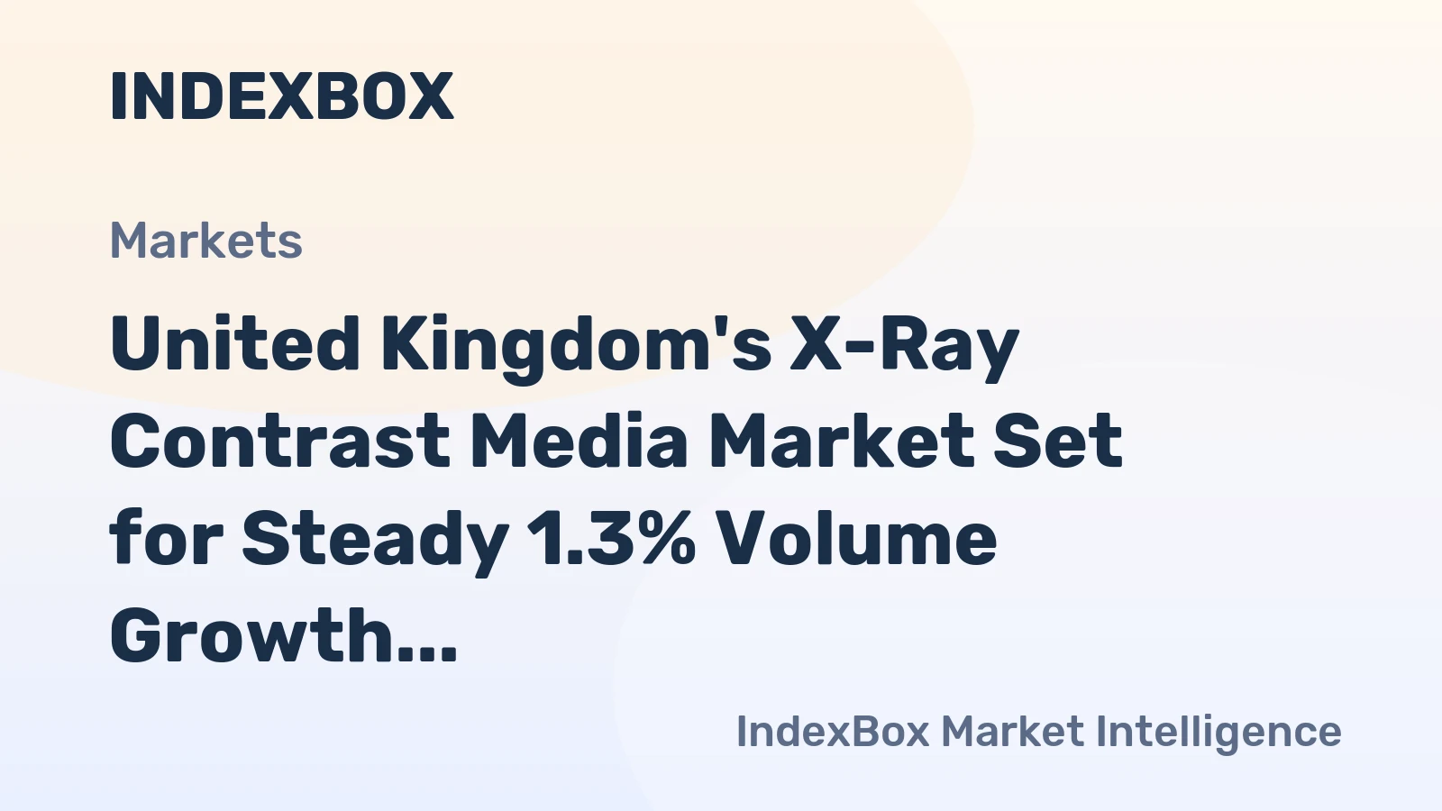 United Kingdom's X-Ray Contrast Media Market Set for Steady 1.3% Volume Growth Through 2035