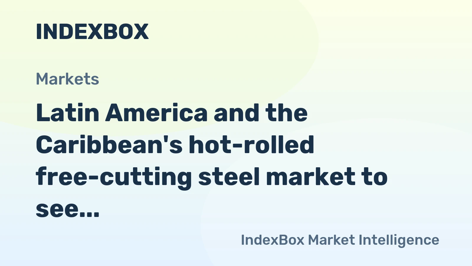 Latin America and the Caribbean's hot-rolled free-cutting steel market to see gradual growth with CAGR of +0.6% over the next decade