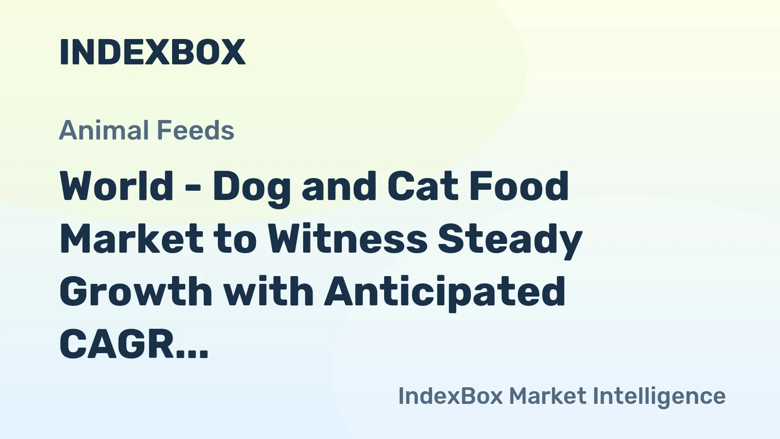 World - Dog and Cat Food Market to Witness Steady Growth with Anticipated CAGR of +0.9% from 2024-2035