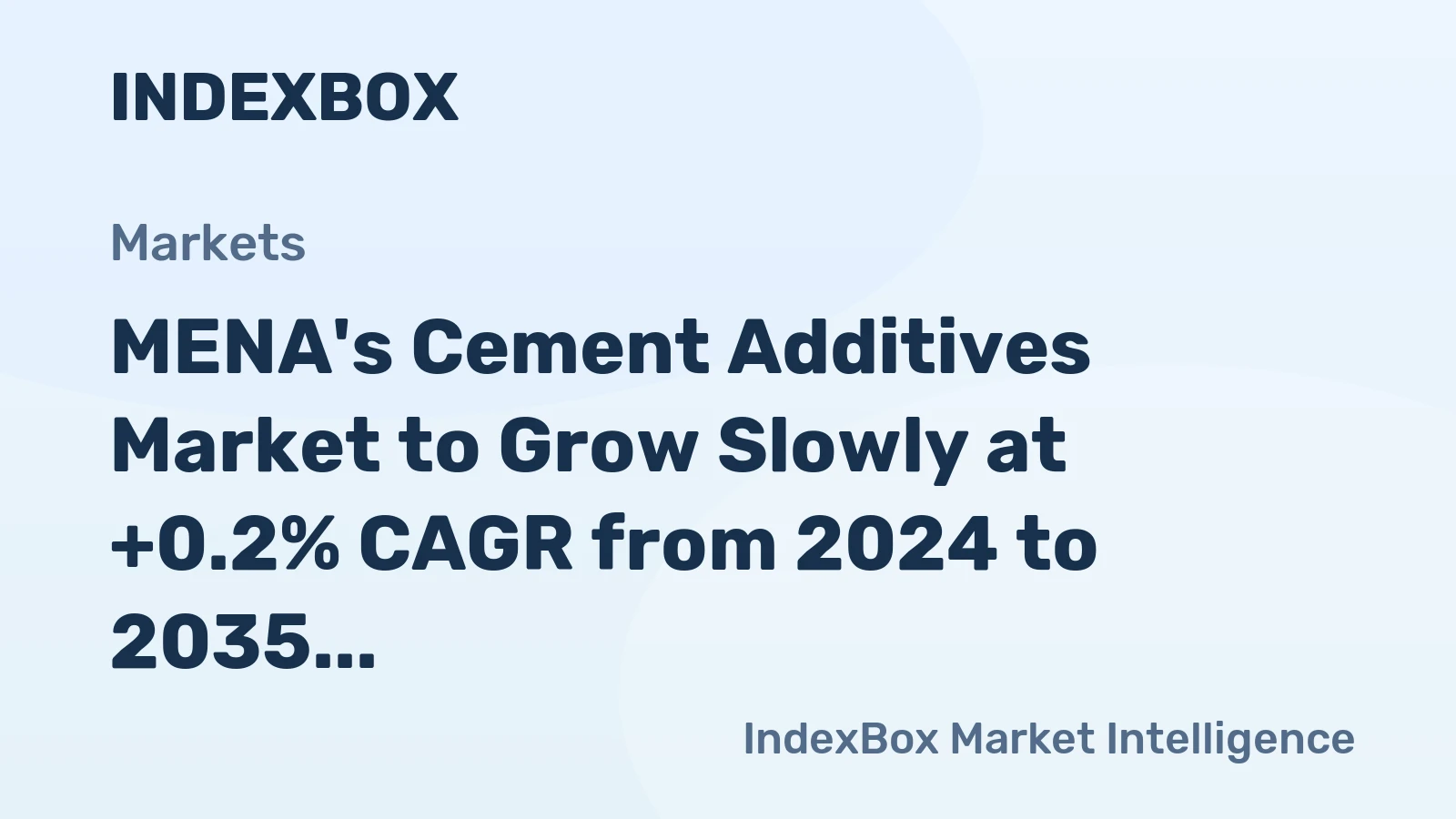 MENA's Cement Additives Market to Grow Slowly at +0.2% CAGR from 2024 to 2035