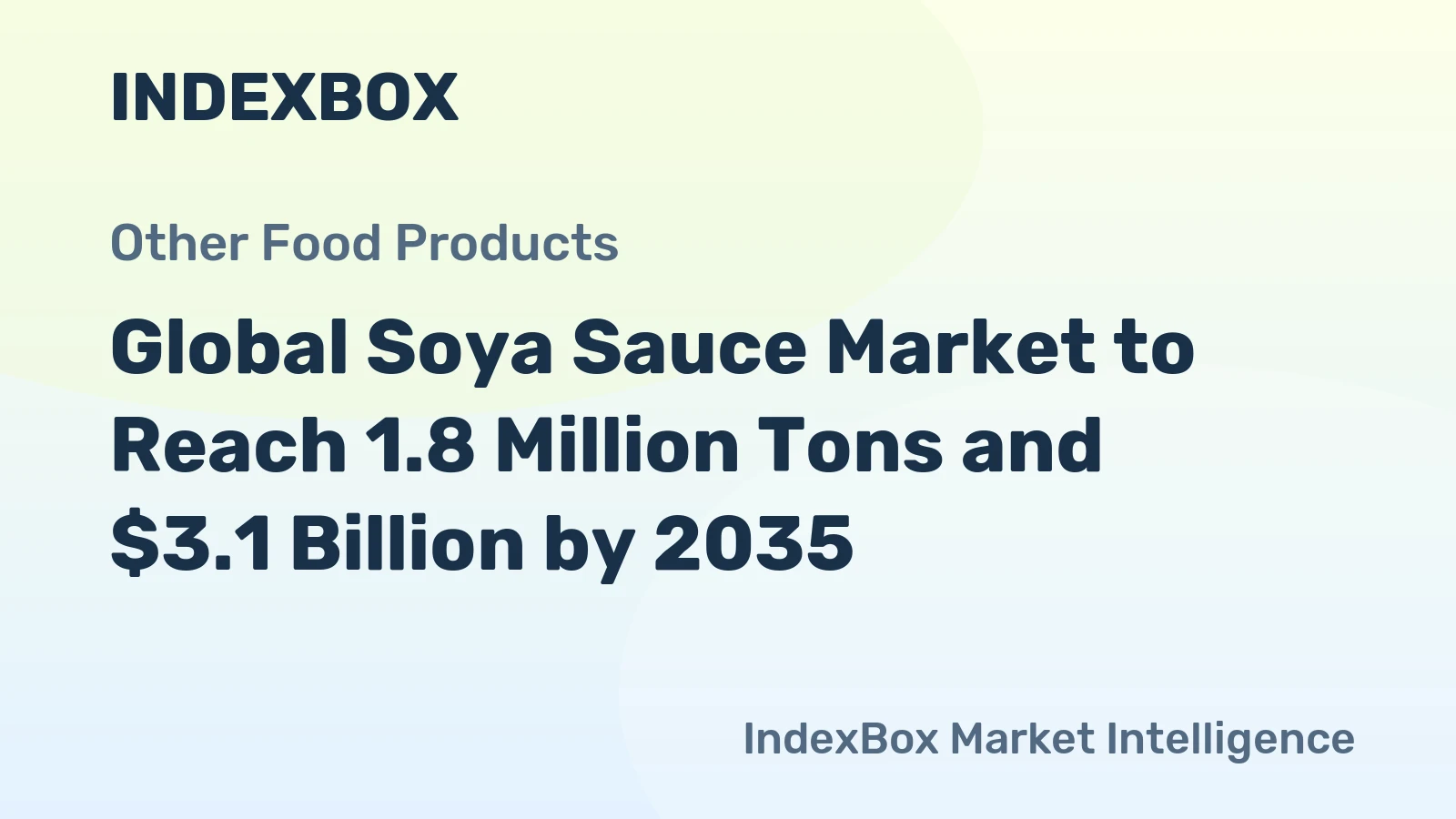 Global Soya Sauce Market to Reach 1.8 Million Tons and $3.1 Billion by 2035