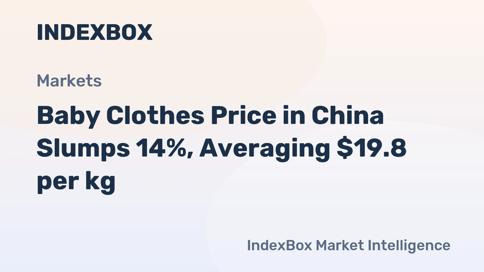 Baby Clothes Price in China Slumps 14%, Averaging $19.8 per kg
